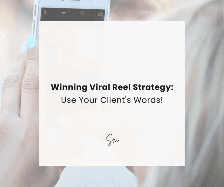 Winning Viral Reel Strategy: Use Your Client's Words ...